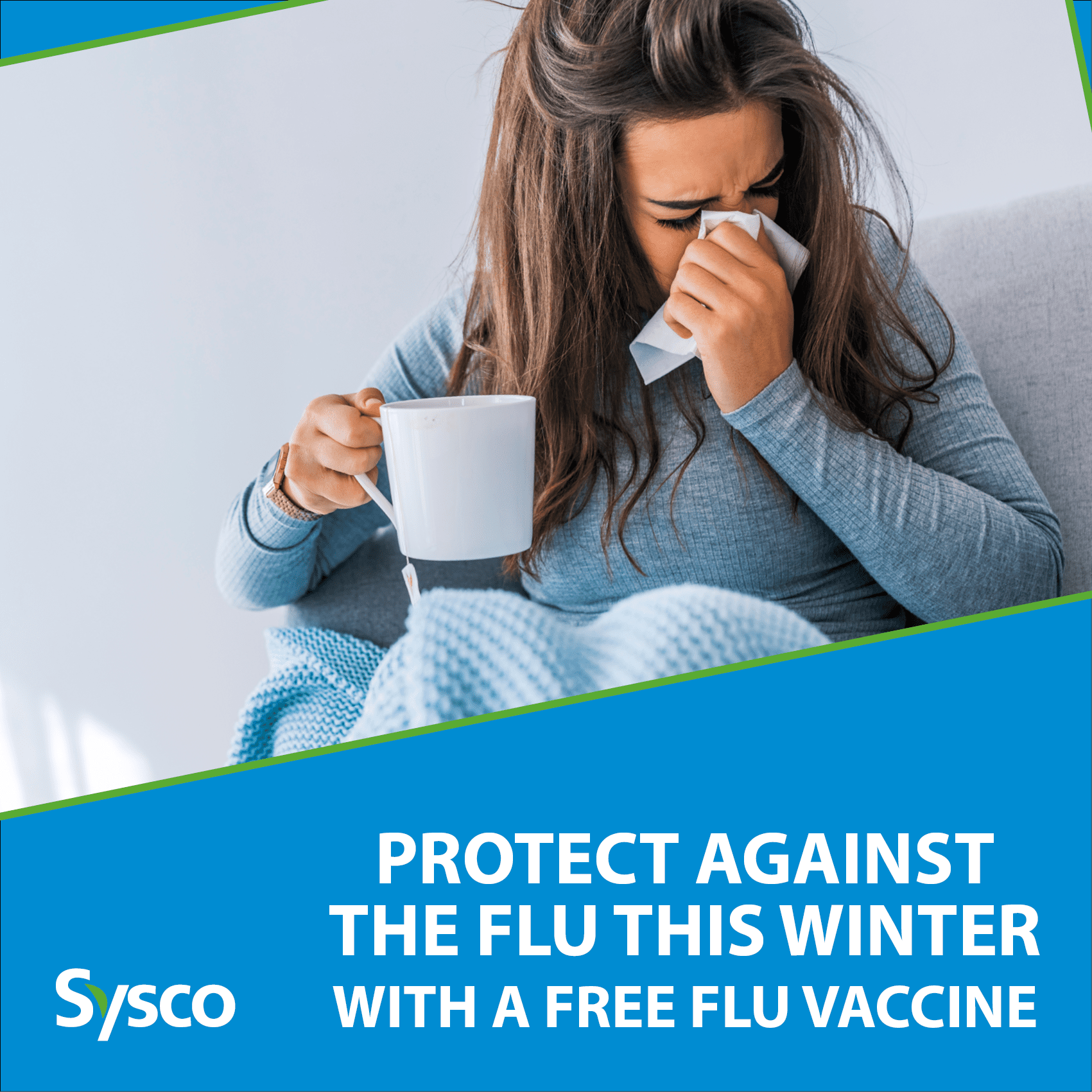 Register for your FREE flu vaccine! - Sysco